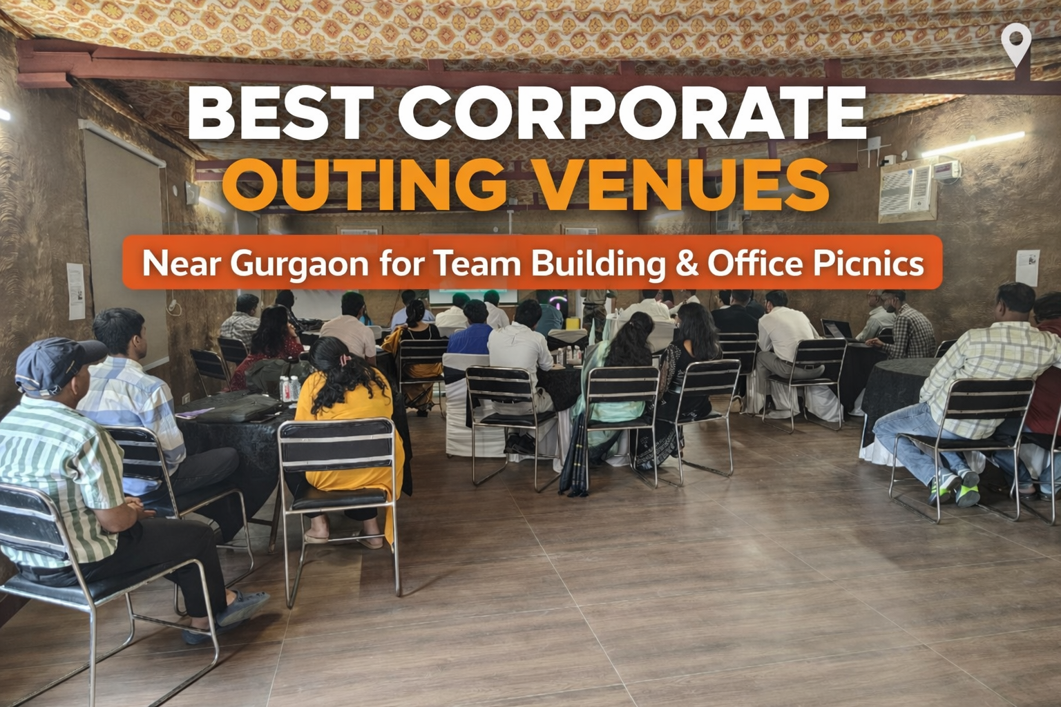 Corporate Outing Venues Near Gurgaon for Team Building